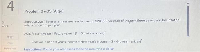 Solved Problem 07-05 (Algo) Suppose you'll have an annual | Chegg.com