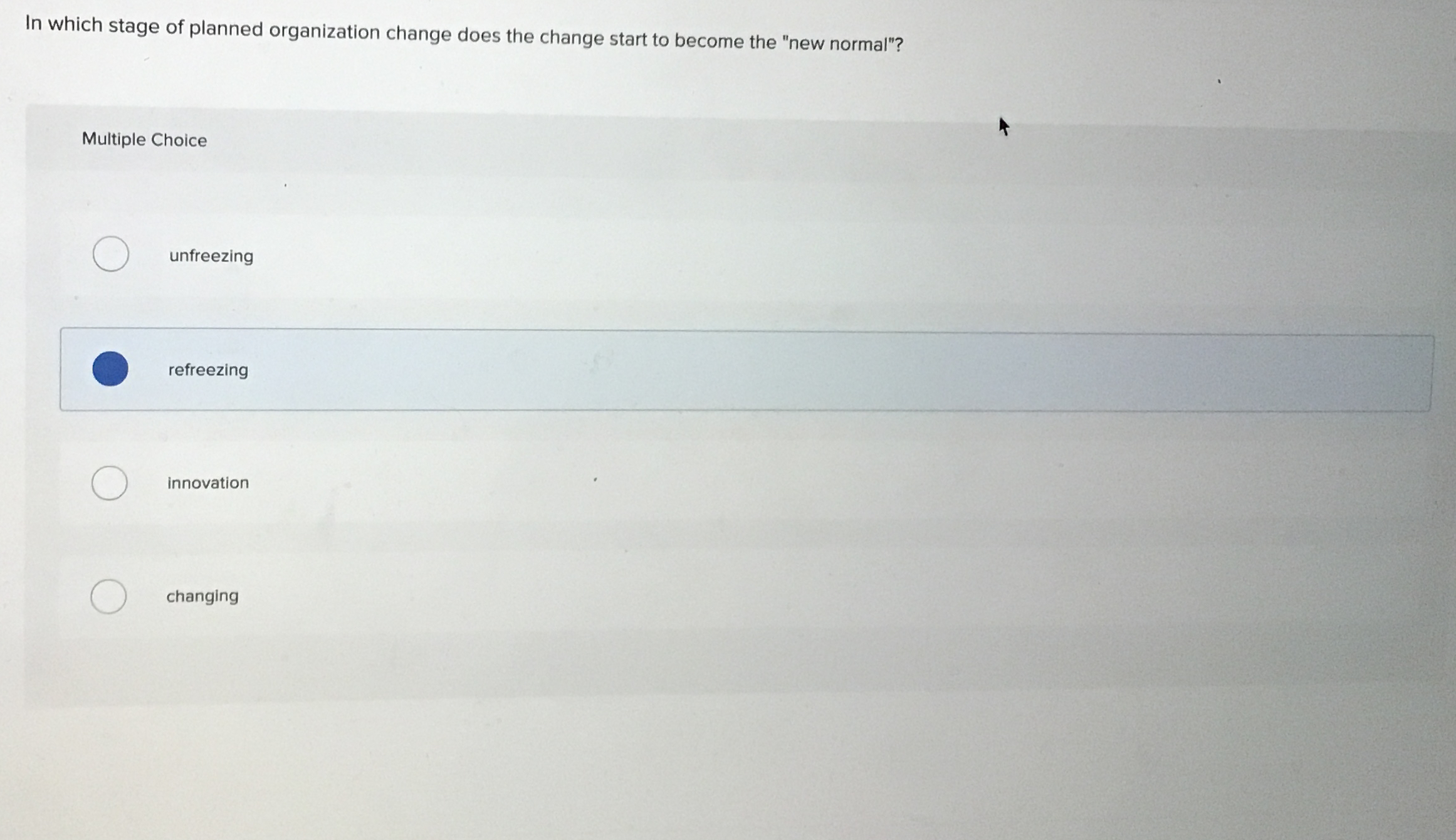 High Quality SOLUTION In which stage of planned organization change does | Chegg.com