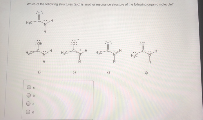 Solved Which of the following structures (a-d) is another | Chegg.com