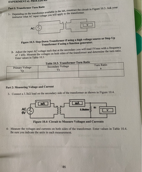 Solved EXPERIMENTAL PROCEDURE Part I: Transformer Turn Ratio | Chegg.com