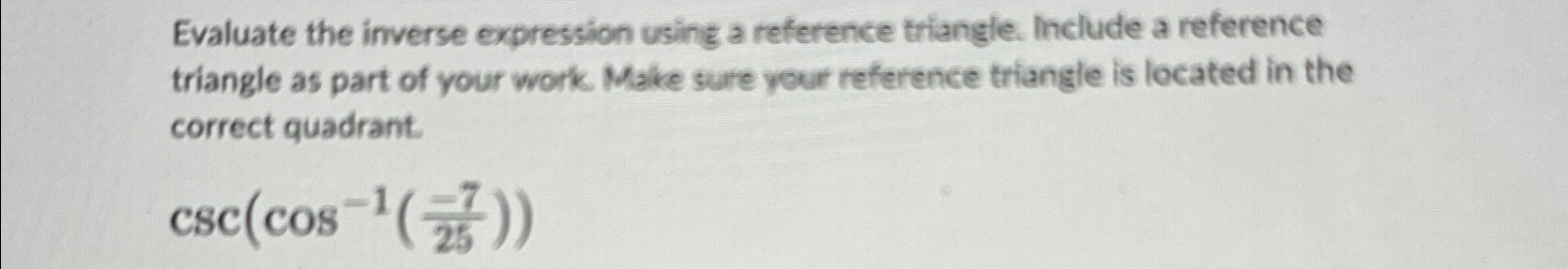 Solved Evaluate the inverse expression using a reference | Chegg.com