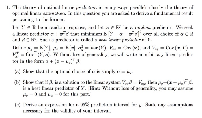 1. The theory of optimal linear prediction in many | Chegg.com