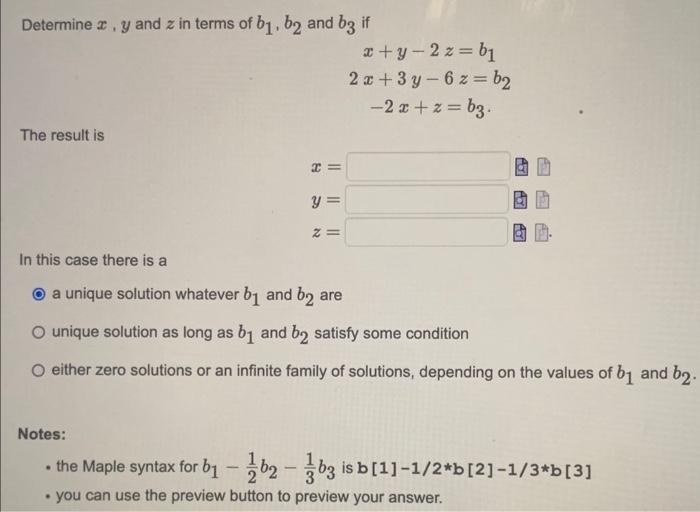 Solved Determine x,y and z in terms of b1,b2 and b3 if | Chegg.com