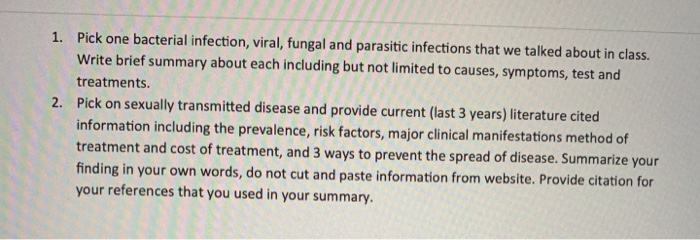 Solved 1. Pick one bacterial infection, viral, fungal and | Chegg.com