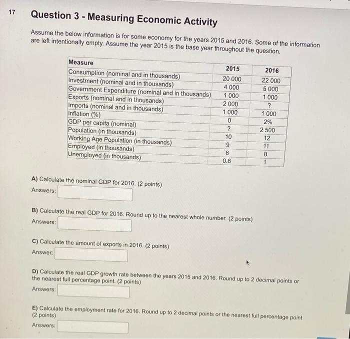 Solved 17 Question 3 - Measuring Economic Activity Assume | Chegg.com