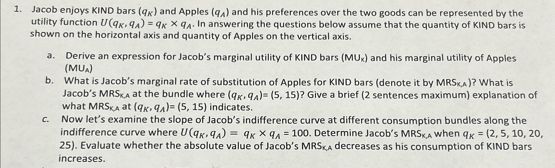 Solved Jacob enjoys KIND bars (qK) ﻿and Apples (qA) ﻿and his | Chegg.com