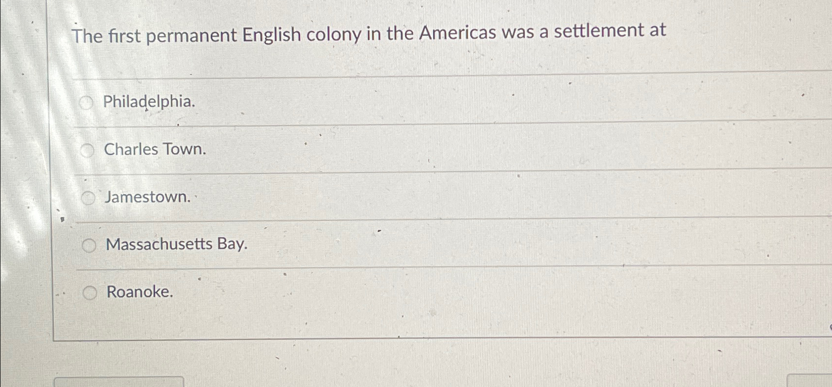 Solved The first permanent English colony in the Americas | Chegg.com