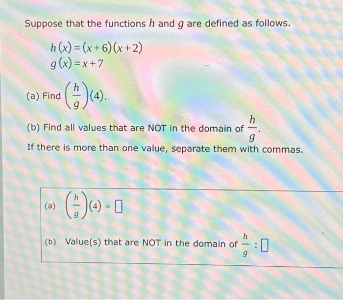 Solved Suppose that the functions h and g are defined as | Chegg.com