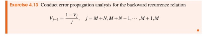 Solved Exercise 4.13 Conduct error propagation analysis for | Chegg.com