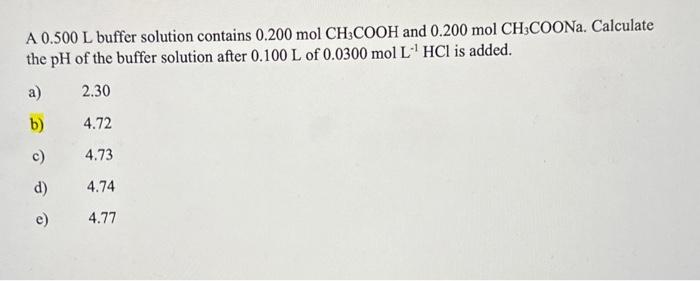 Solved A 0.500 L buffer solution contains 0.200 molCH3COOH | Chegg.com