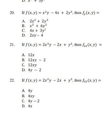 Solved 20. If f(x,y)=x2y−4x+2y3, then fy(x,y)= A. 2x2+2y3 B. | Chegg.com