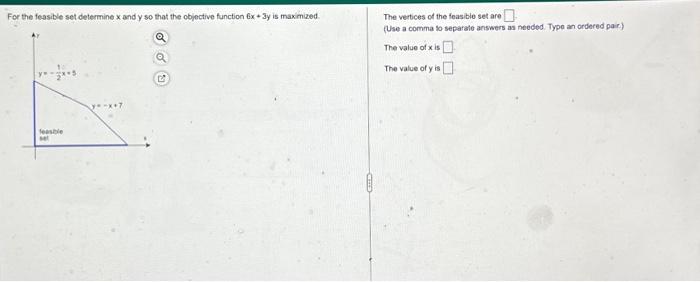 Solved For The Feasible Set Determine X And Y So That The