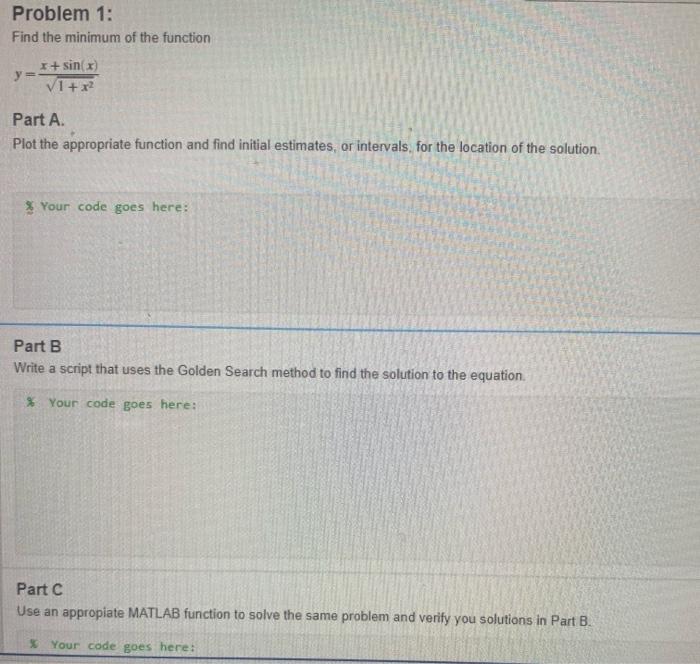 Solved Problem 1: Find the minimum of the function | Chegg.com