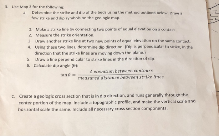 Solved 3. Use Map 3 for the following: Determine the strike | Chegg.com