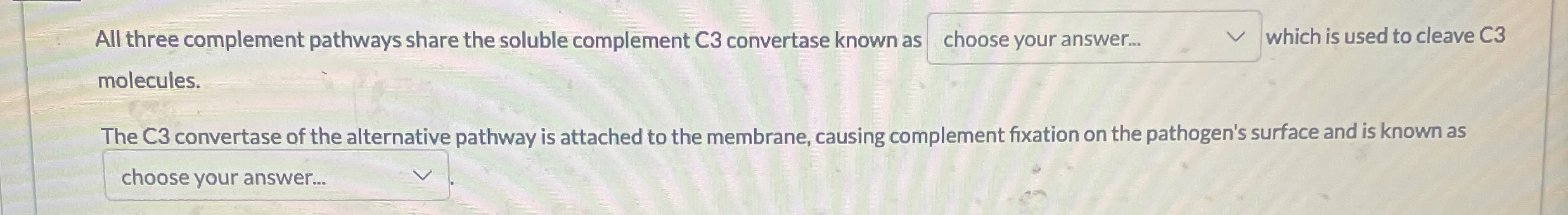 Solved All three complement pathways share the soluble | Chegg.com