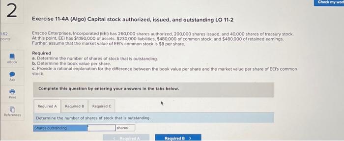 Solved Exercise 11-4A (Algo) Capital stock authorized, | Chegg.com