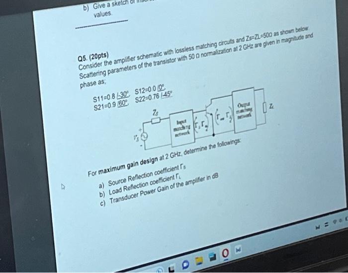 Q5. (20pts) Consider the ampifier schematic with | Chegg.com