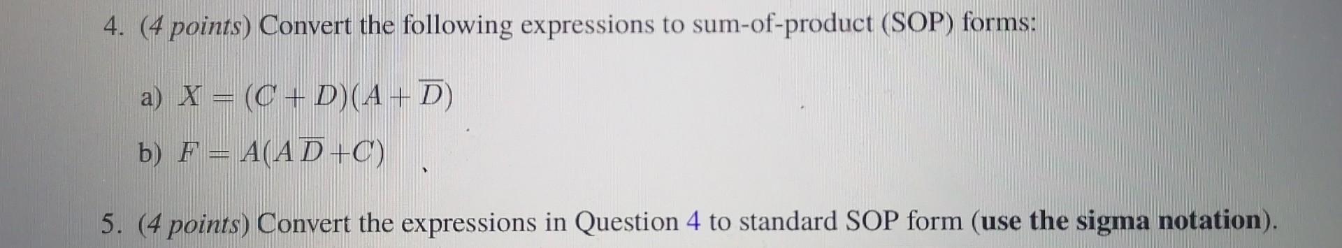 Solved 4. (4 points) Convert the following expressions to | Chegg.com