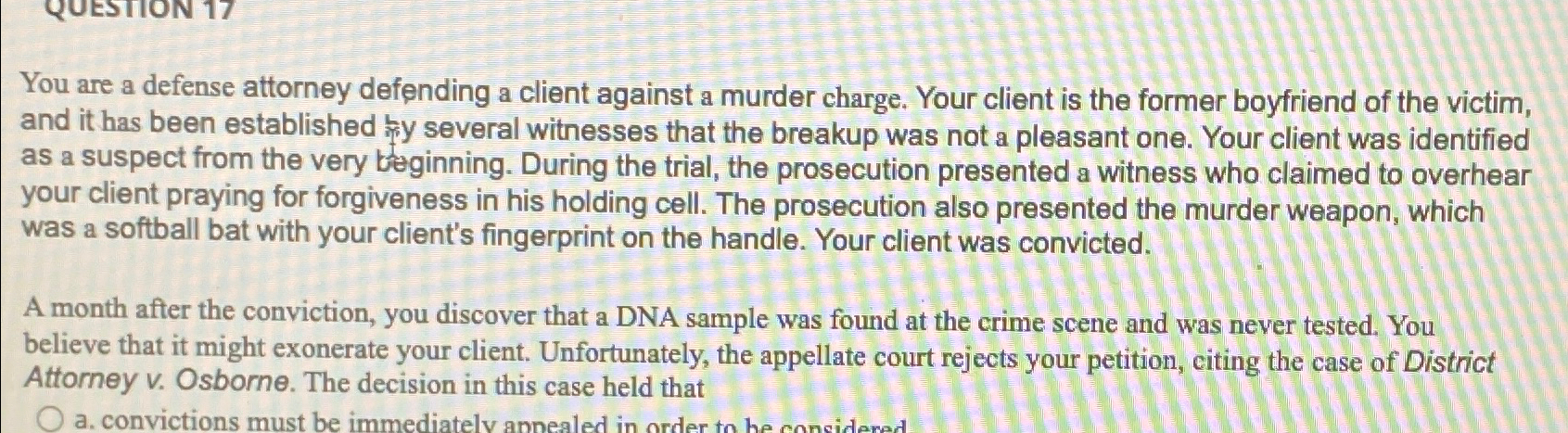 Solved You are a defense attorney defending a client against | Chegg.com