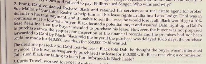 Solved 2. Frank Dahl contacted refused to pay. Phillips sued | Chegg.com