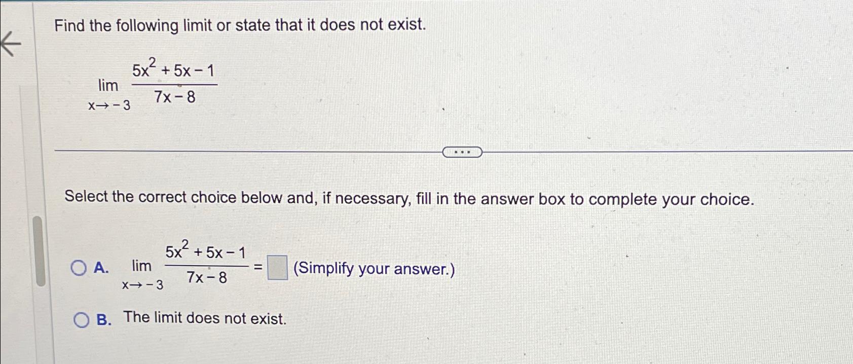 Solved Find the following limit or state that it does not | Chegg.com