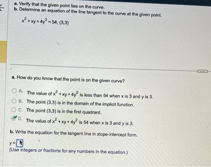 Solved a. Verify that the given point lies on the curve. b. | Chegg.com