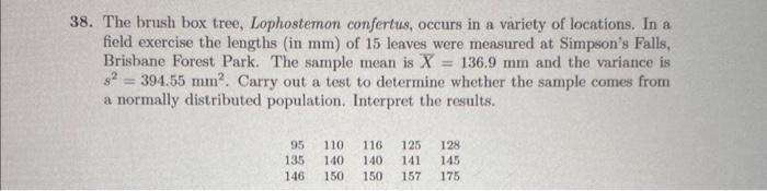 Solved 38. The brush box tree, Lophostemon confertus, occurs | Chegg.com