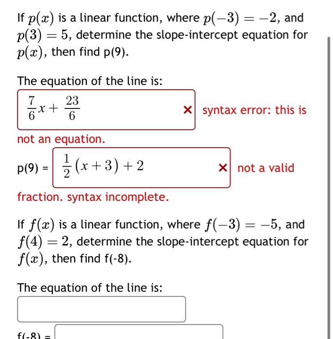 Solved If p(x) is a linear function, where p(−3)=−2, and | Chegg.com