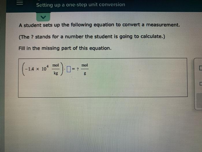 Solved Setting up a one step unit conversion A student sets | Chegg.com