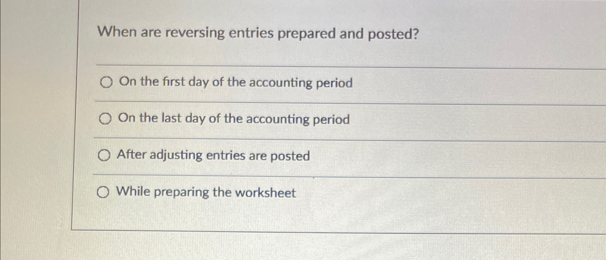 Solved When are reversing entries prepared and posted?On the | Chegg.com
