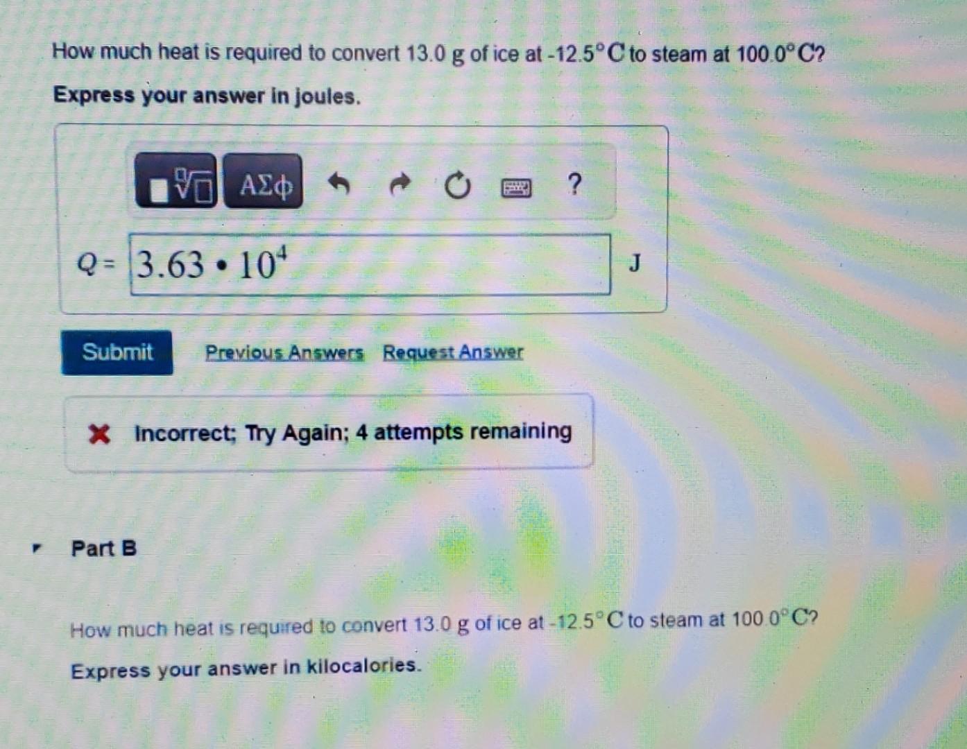 Solved How much heat is required to convert 13.0 g of ice at | Chegg.com