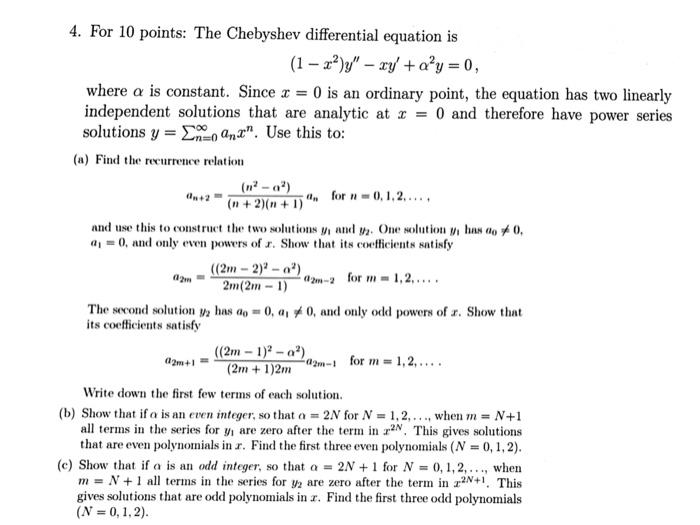 4. For 10 points: The Chebyshev differential equation | Chegg.com