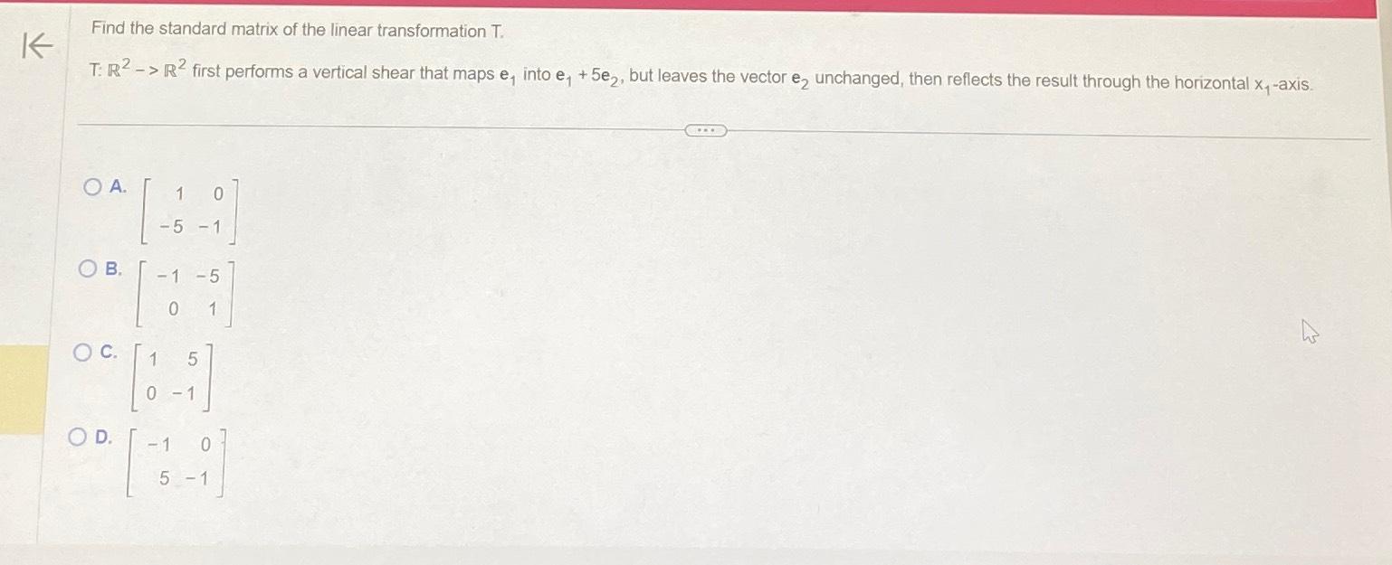 Solved Find the standard matrix of the linear transformation | Chegg.com