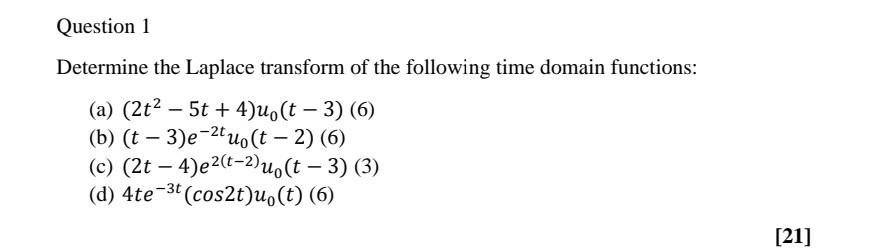 Solved Determine the Laplace transform of the following time | Chegg.com