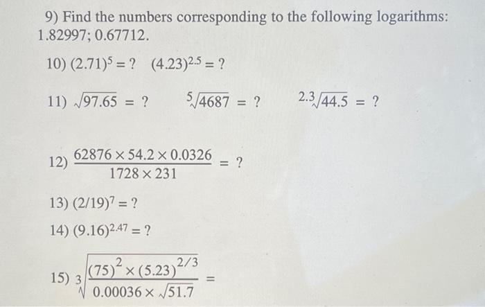 Solved 9) Find the numbers corresponding to the following | Chegg.com