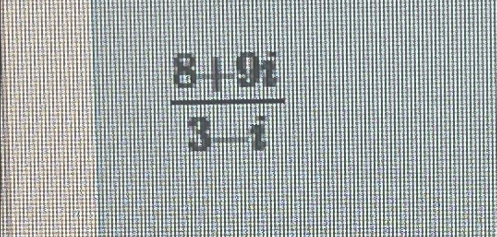 Solved 8+9i3-i | Chegg.com