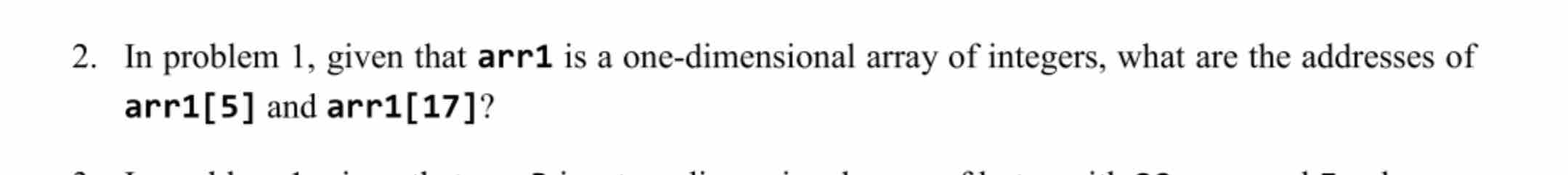 Solved In problem 1, ﻿given that arr1 ﻿is a one-dimensional | Chegg.com