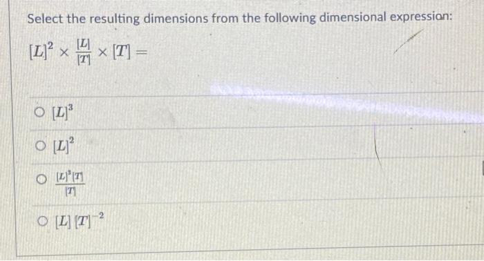 Solved Select the resulting dimensions from the following | Chegg.com