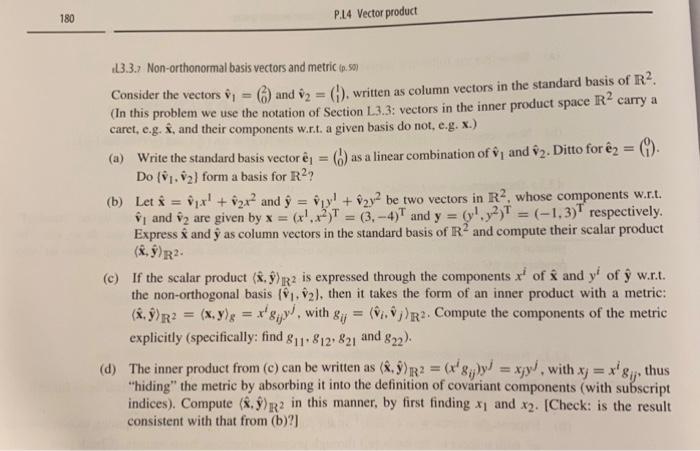 Solved 13.3. Non-orthonormal basis vectors and metric (0.59) | Chegg.com