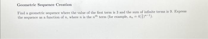 Solved Geometric Sequence Creation Find a geometric sequence | Chegg.com