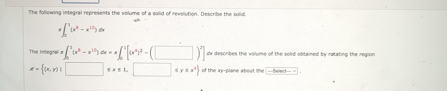 Solved The following integral represents the volume of a | Chegg.com