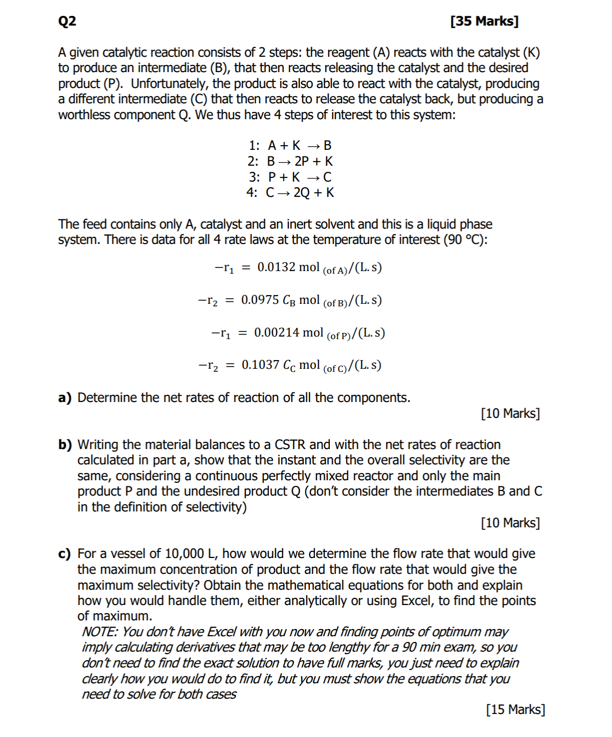 Solved Q2[35 ﻿Marks]A given catalytic reaction consists of 2 | Chegg.com