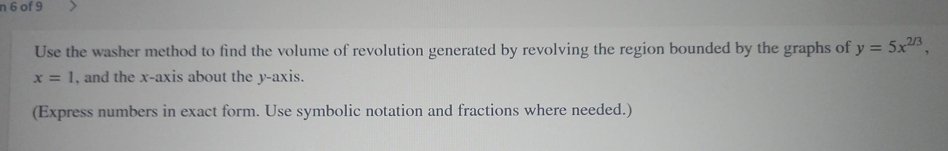 Solved Use the washer method to find the volume of | Chegg.com