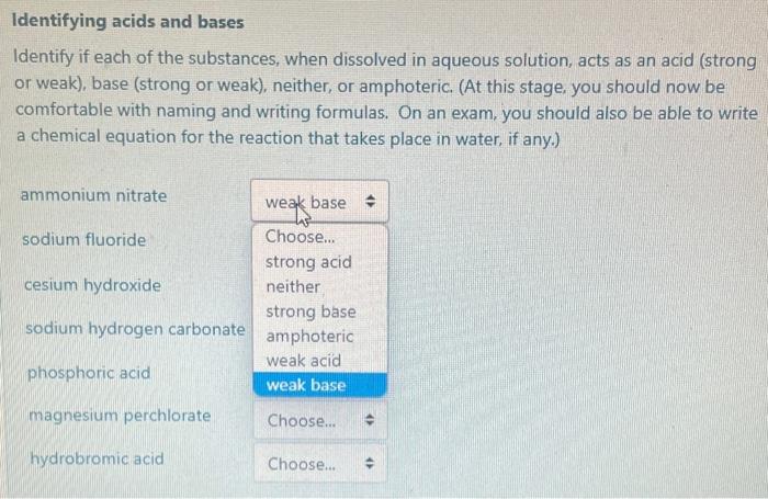 Solved Identifying acids and bases Identify if each of the | Chegg.com