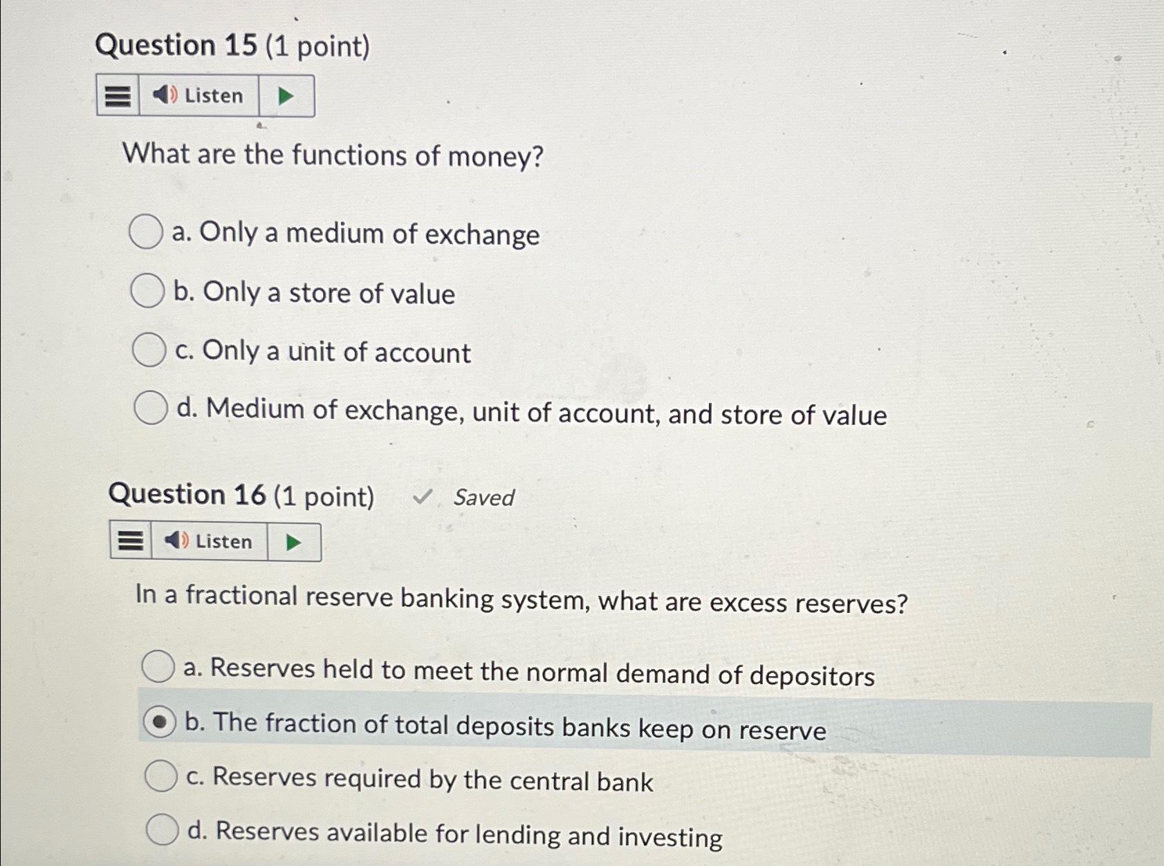 Solved Question 15 (1 ﻿point)ListenWhat are the functions of | Chegg.com