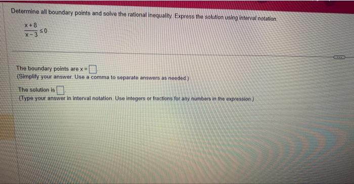 Solved Determine all boundary points and solve the rational | Chegg.com