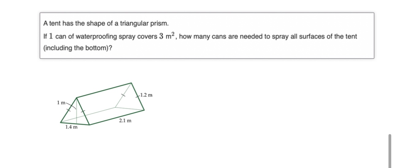 Solved A tent has the shape of a triangular prism.If 1 ﻿can | Chegg.com
