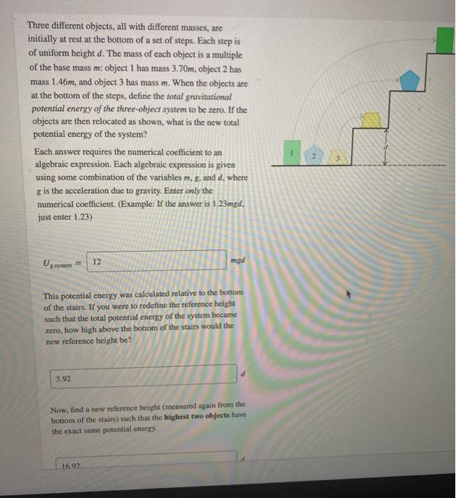 Solved Three different objects, all with different masses, | Chegg.com