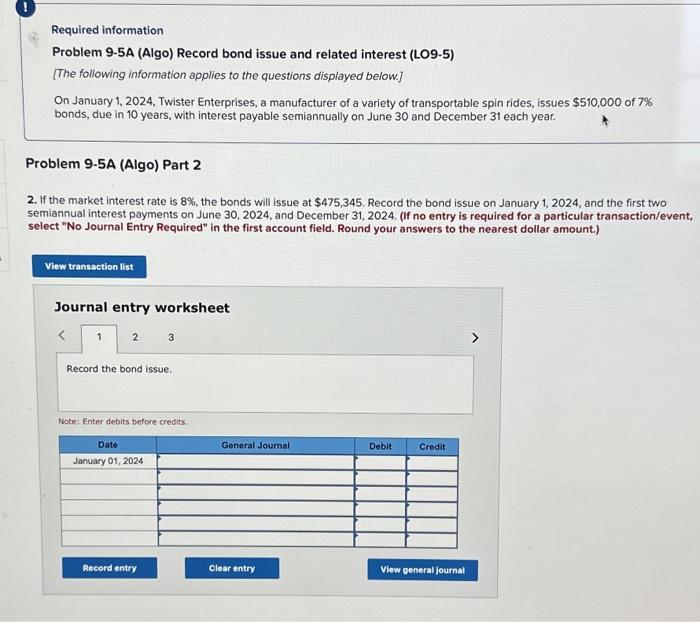 Solved Required information Problem 9-5A (Algo) Record bond | Chegg.com