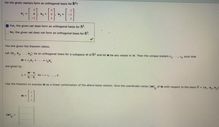 Solved Do the given vectors form an orthogonal basis for R3 | Chegg.com
